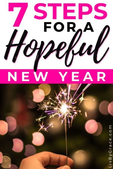 7 Steps for a Hopeful New Year by Focusing on the Lord (with FREE cheat ...