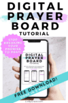 How to make a Digital Prayer Board for your phone (FREE tutorial ...
